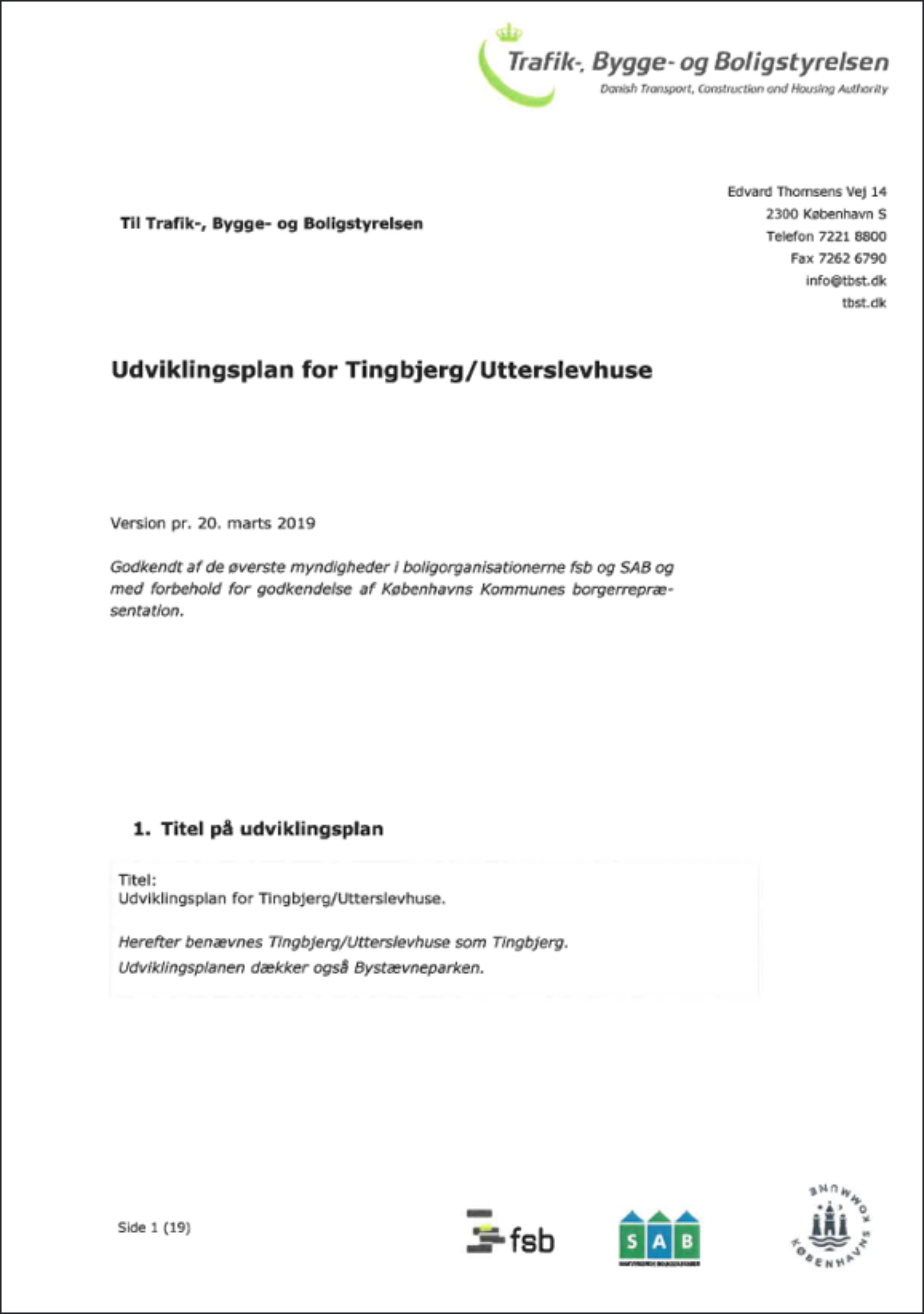 Udviklingsplan for Tingbjerg/Utterslevhuse godkendt af ministeriet ...